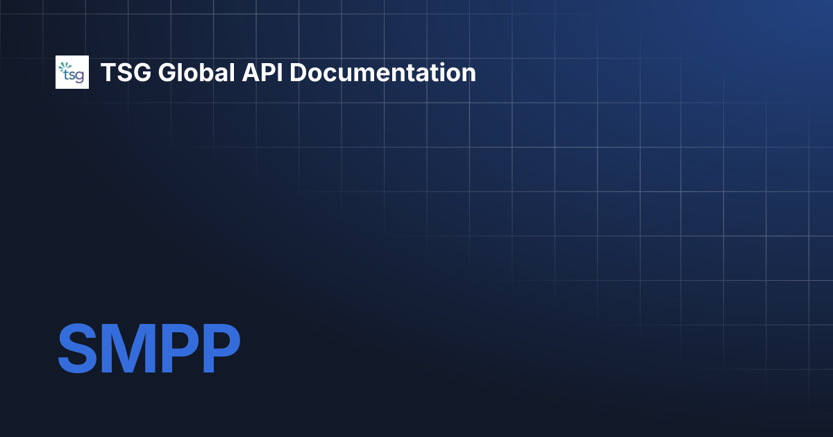SMPP | TSG Global API Documentation